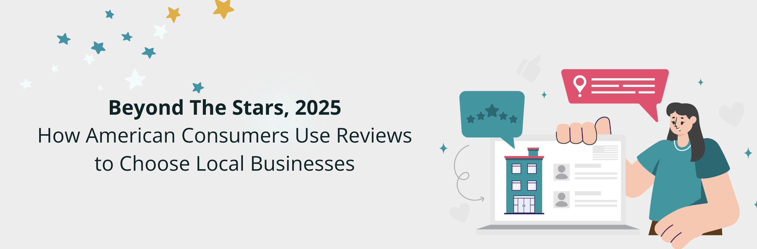 Beyond The Stars, 2025: How American Consumers Use Reviews to Choose ...